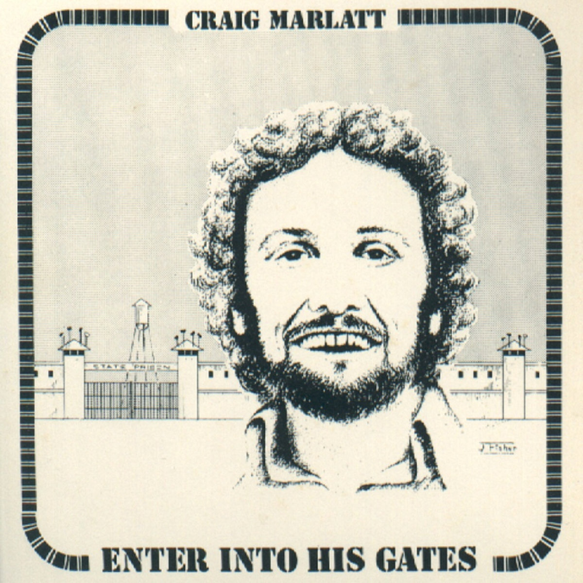 Enter Into His Gates | Craig Marlatt
