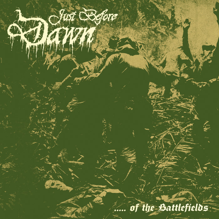 Of the Battlefields | Just Before Dawn | Raw Skull Recordz
