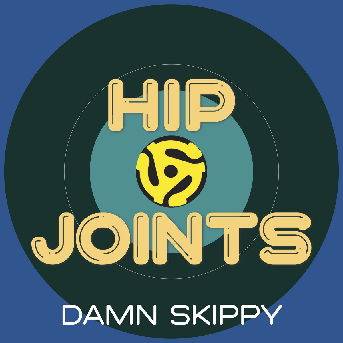 Damn Skippy | Hip Joints