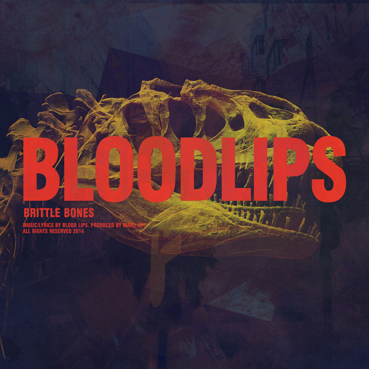 Brittle Bones [EP] | Blood Lips | ear to ear records