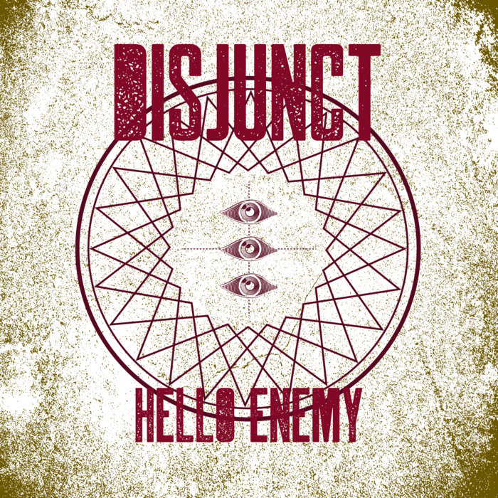 Disjunct | Hello Enemy