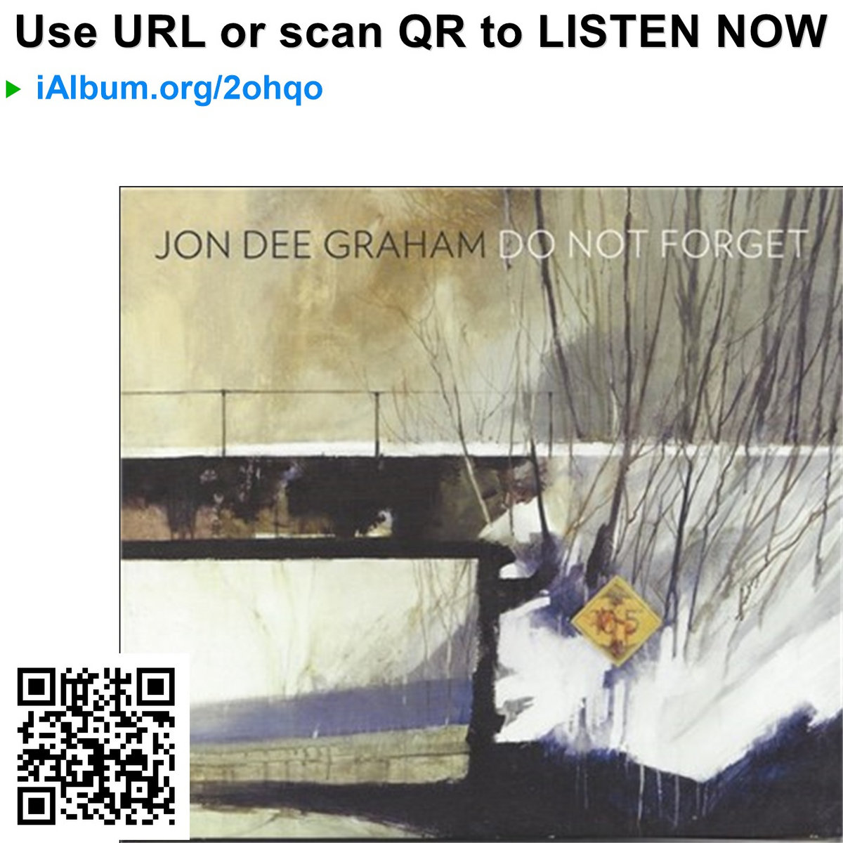 Do Not Forget | Jon Dee Graham