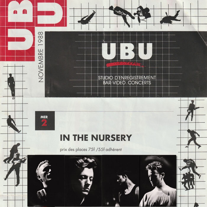 ITN Live - UBU, Rennes, France 1988 | In The Nursery