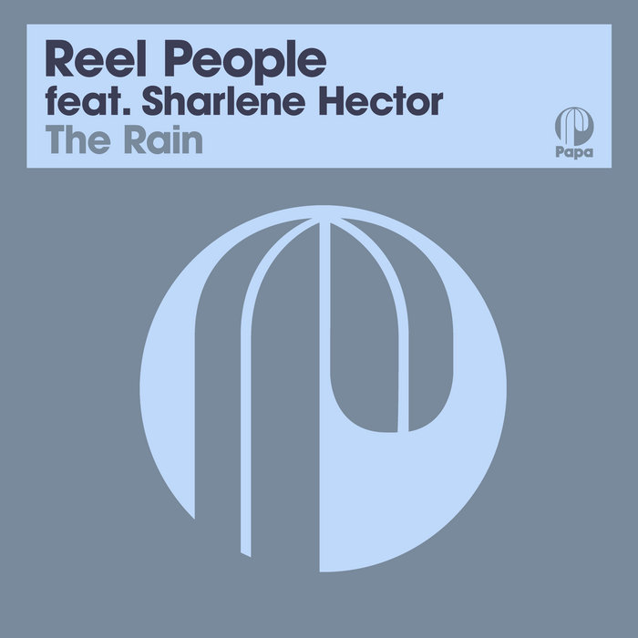 The Rain (2021 Remastered Edition) | Reel People feat. Sharlene Hector ...