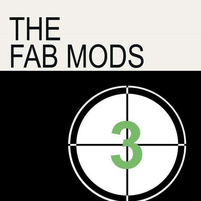 3 | The Fab Mods