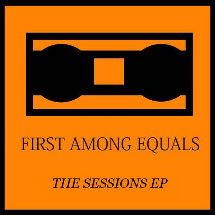 Sessions | First Among Equals