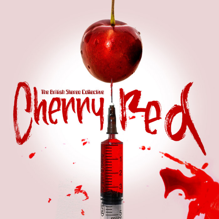 Cherry Red (e.p.) | The British Stereo Collective