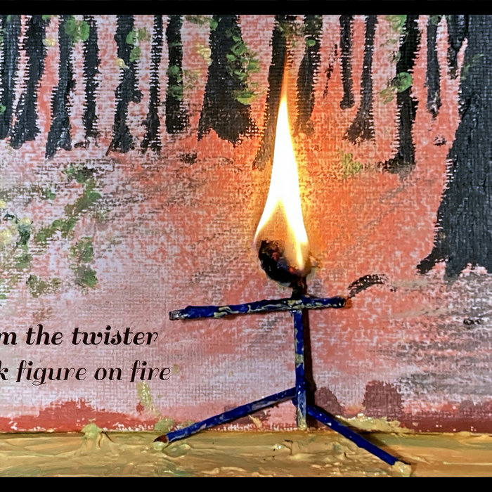 Stick Figure on Fire | I Am The Twister