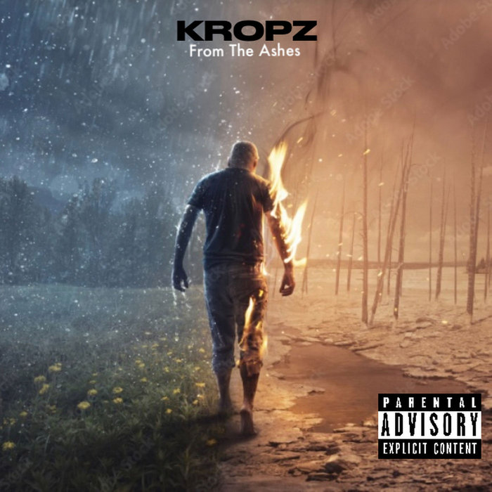 From The Ashes | KROPZ