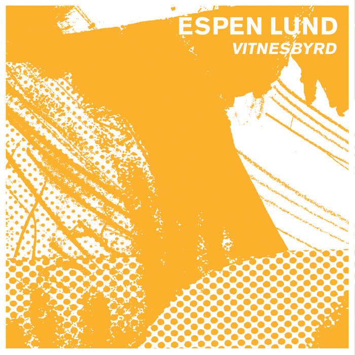 Vitnesbyrd | Espen Lund | Bloxham Tapes