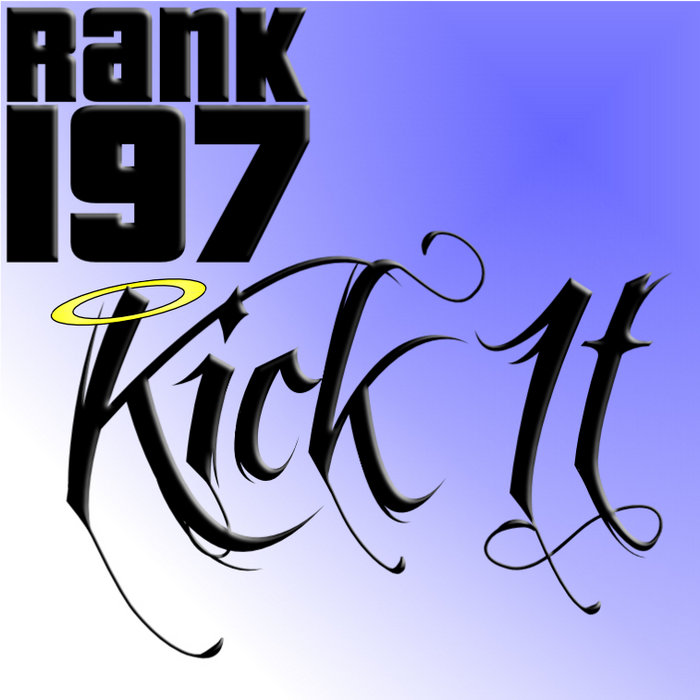 Kick It | Rank 197 | Presumably Tunes