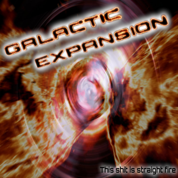 Galactic Expansion | PsyKotic Refuge
