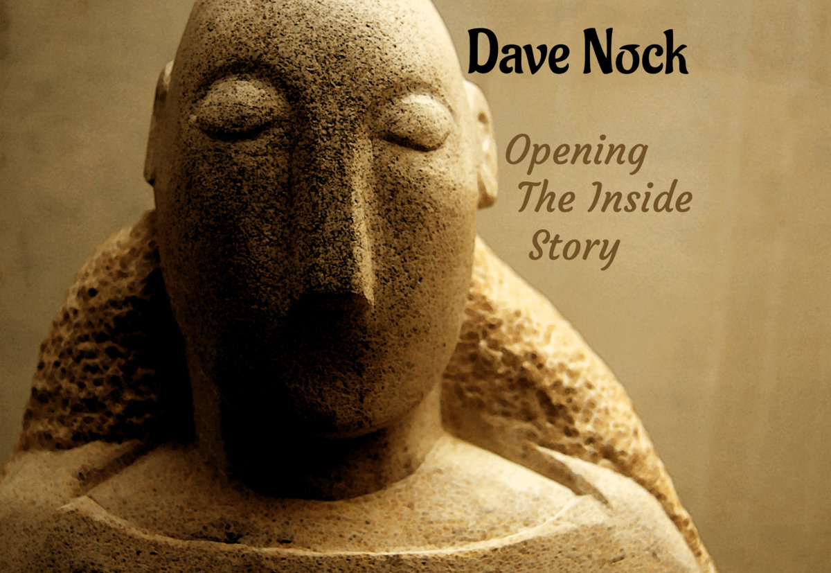 Opening The Inside Story | Dave Nock