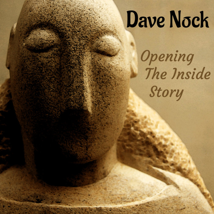 Opening The Inside Story | Dave Nock