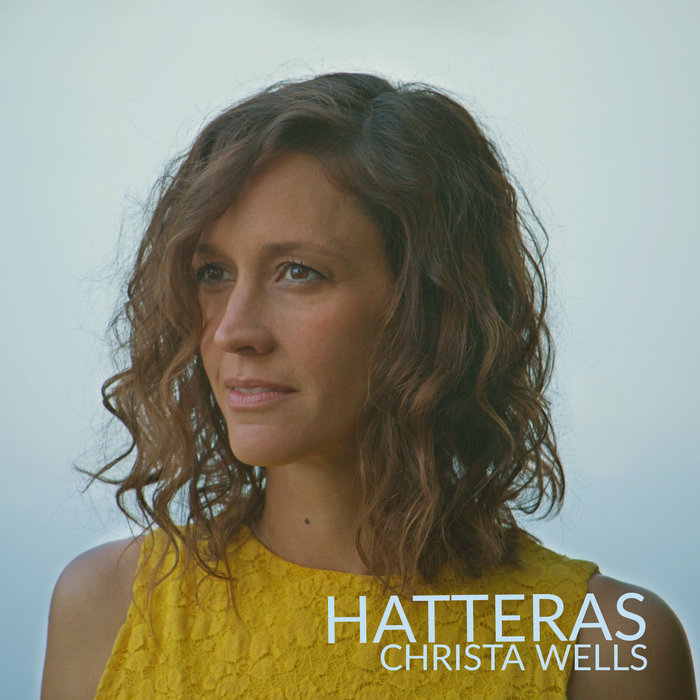 Hatteras | CHRISTA WELLS