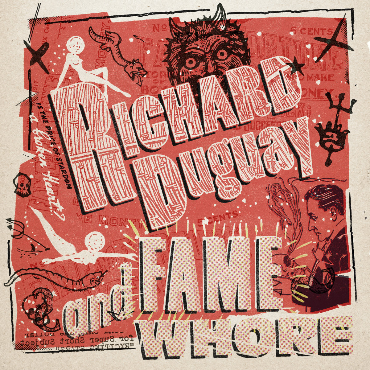Richard Duguay & Fame Whore | Richard Duguay