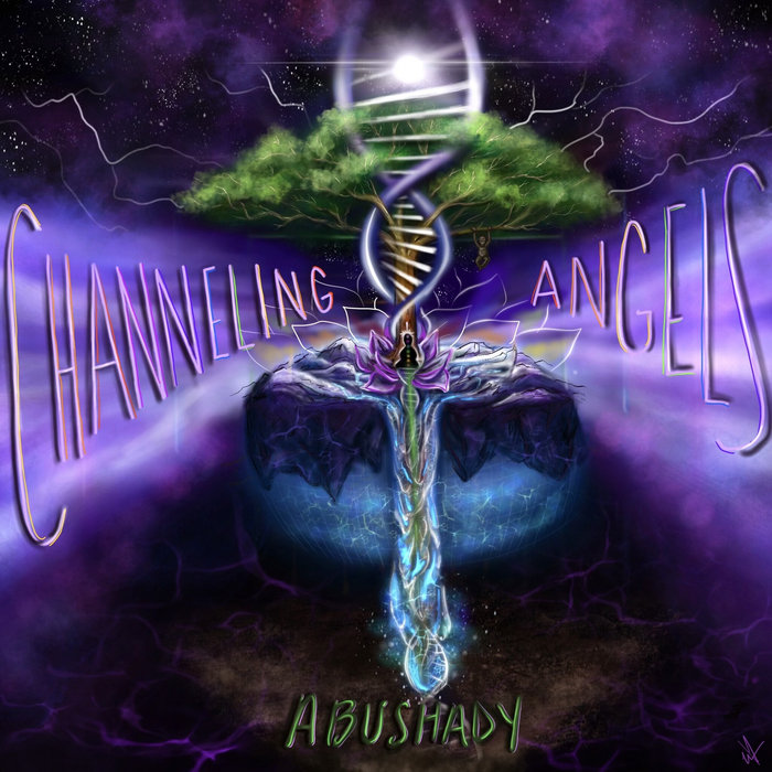 Channeling Angels | Abushady