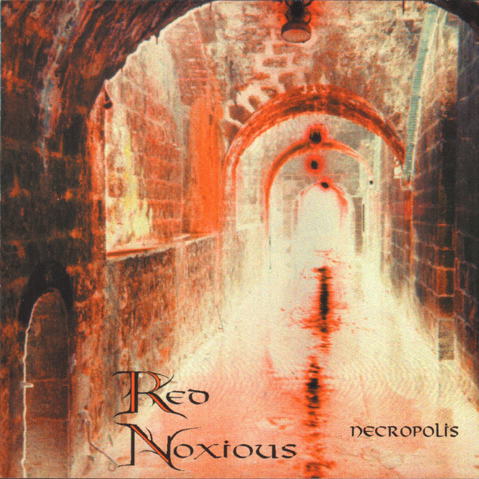 Necropolis | Red Noxious