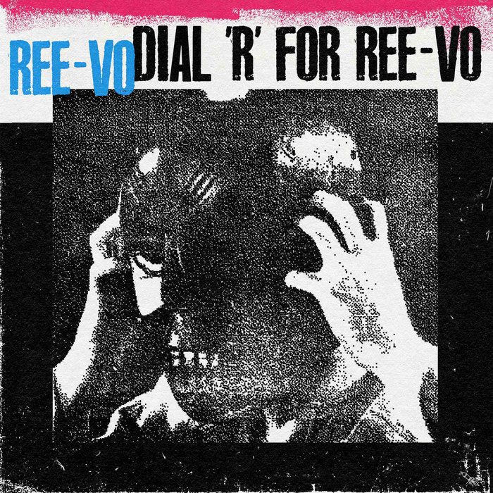 Dial R For Ree-Vo | Ree-Vo
