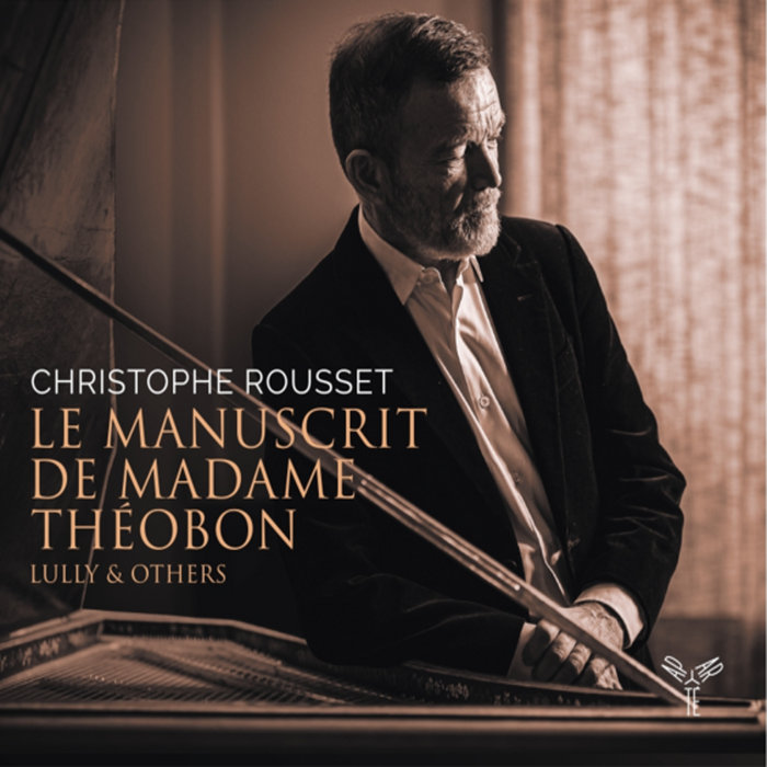 Le Manuscrit de Madame Théobon | Christophe Rousset | Les Talens ...