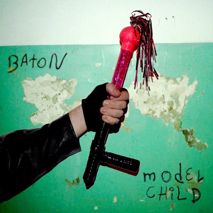 Baton | Model Child