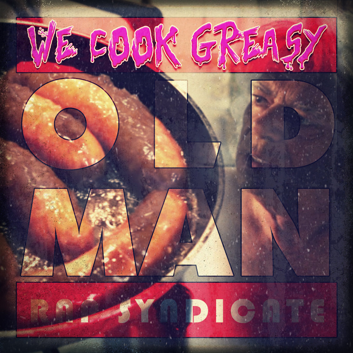 Spread The Grease Mixtape | Old Man Rap Syndicate | Cutthroat Productions