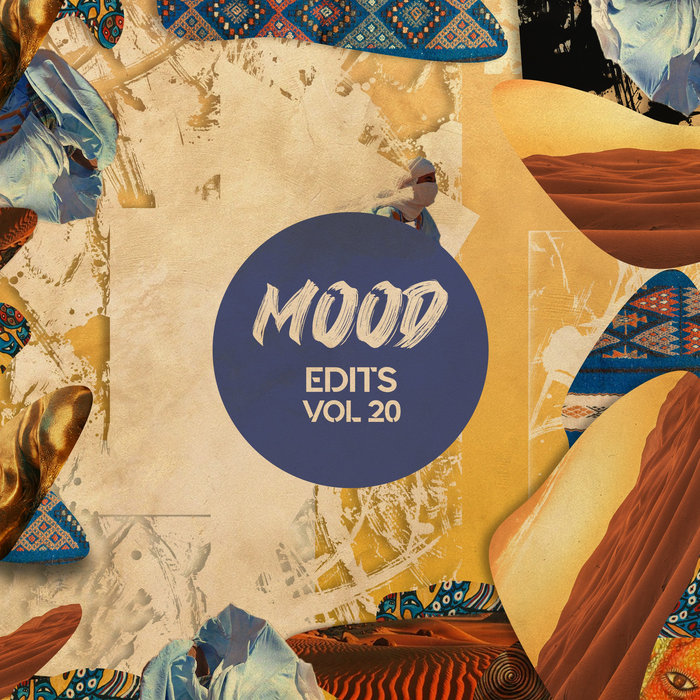 Mood Edits Vol . 20 | A.K.M | MOOD CHILD