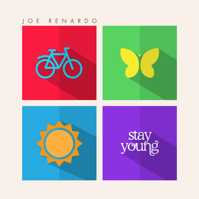 Stay Young | Joe Renardo