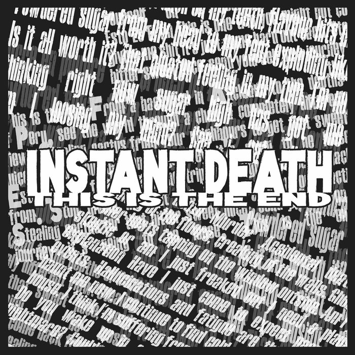This Is The End | Instant Death | Good Times Records
