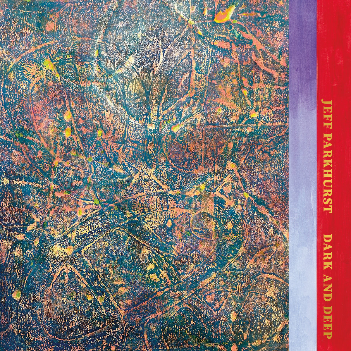 Dark and Deep | Jeff Parkhurst