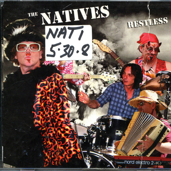 The Natives - Restless | Steve Skinner