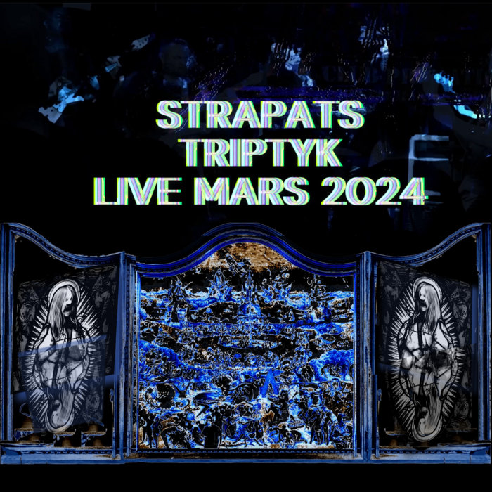 LIVE TRIPTYK (Official Bootleg) | Strapats