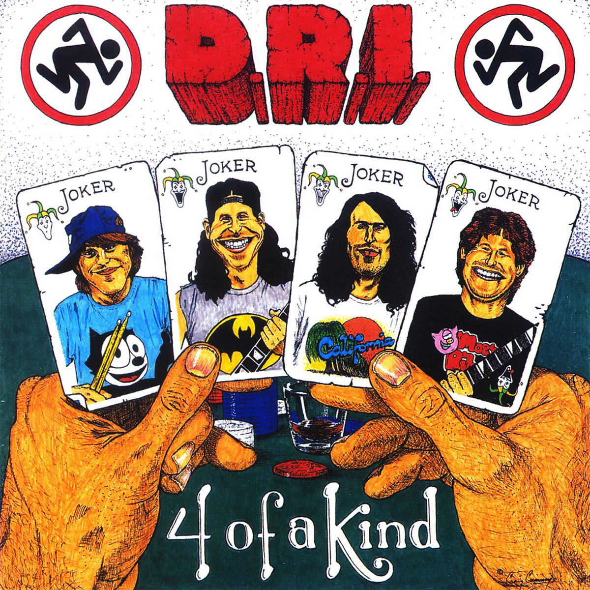 Four of a Kind | D.R.I.