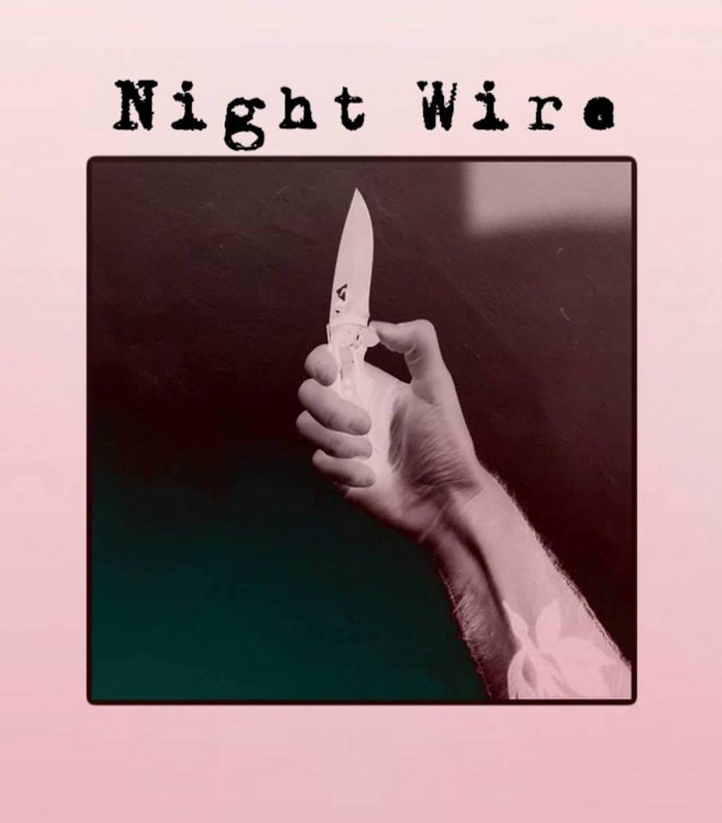 Night Wire | Night Wire