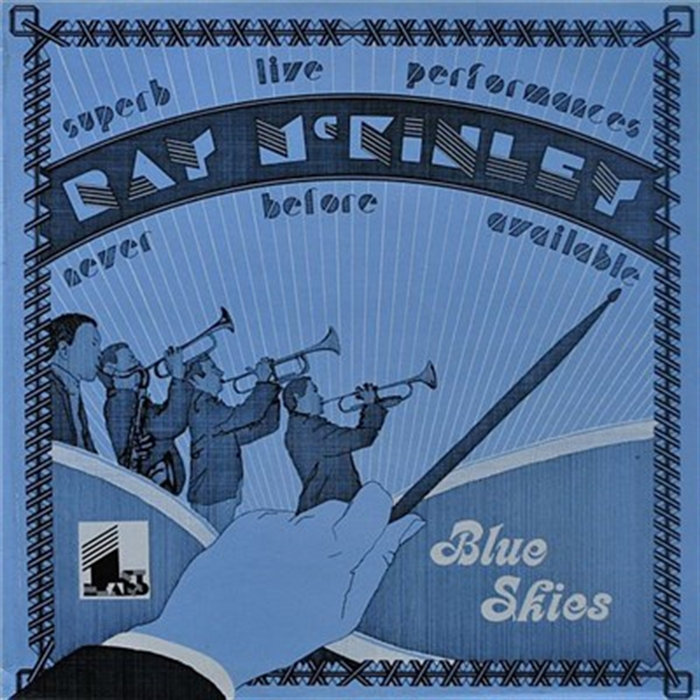 Blue Skies | Ray McKinley And His Orchestra