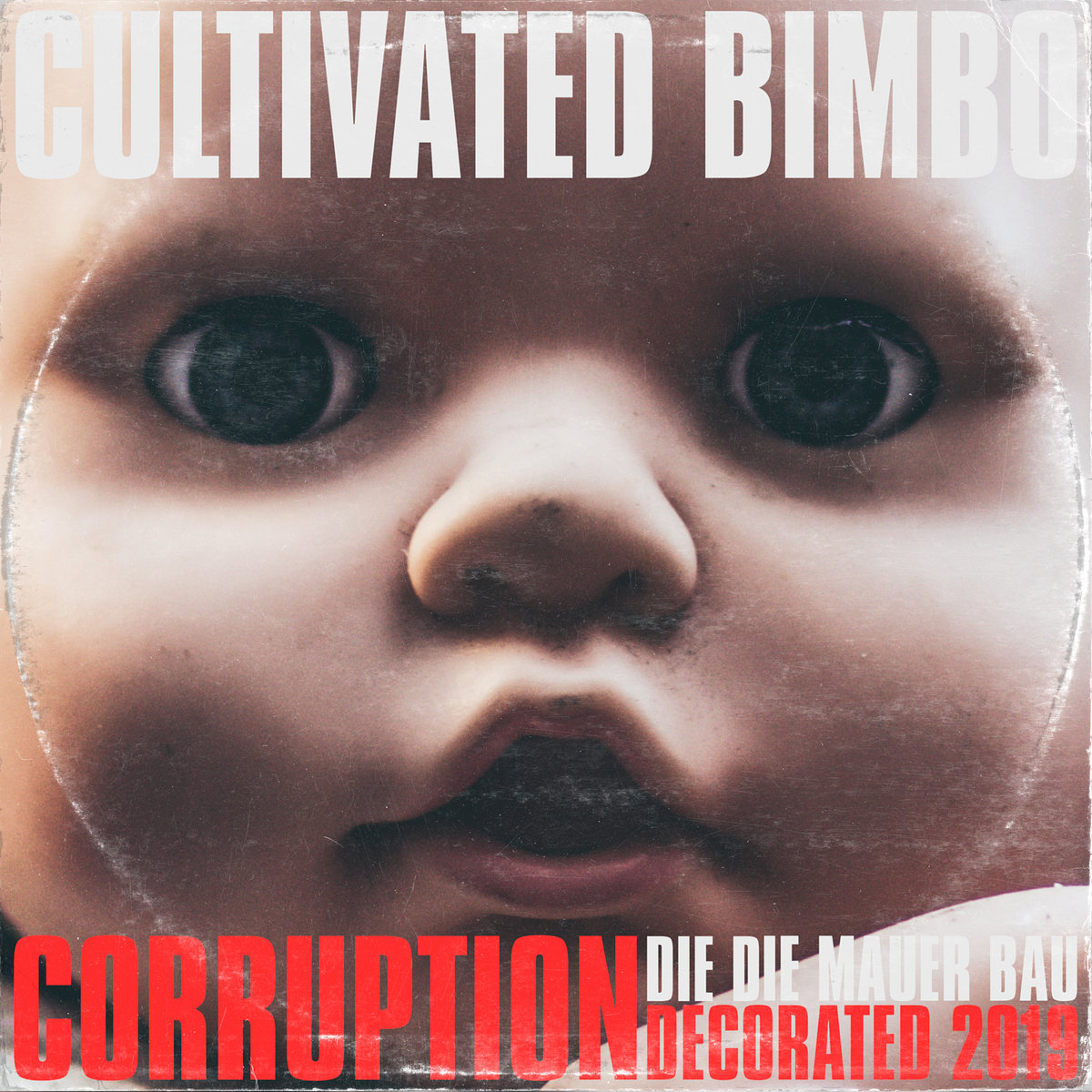 Corruption Cultivated Bimbo