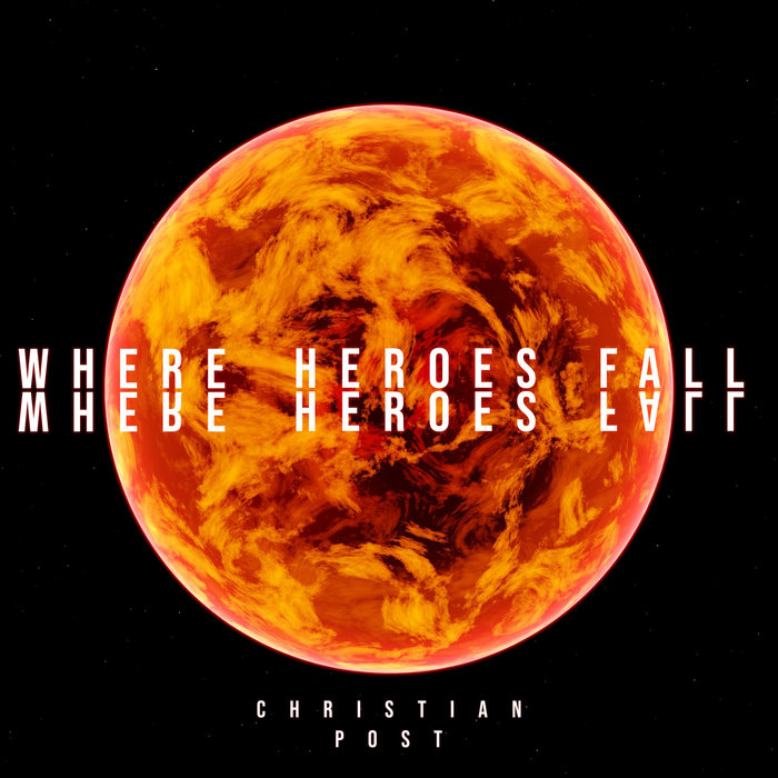 Where Heroes Fall | Christian Post