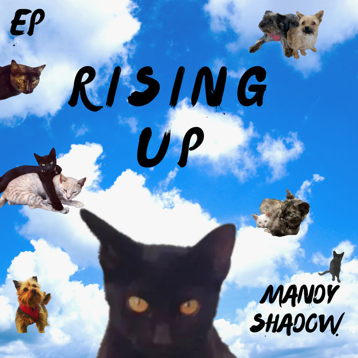 Rising Up | Mandy Shadow