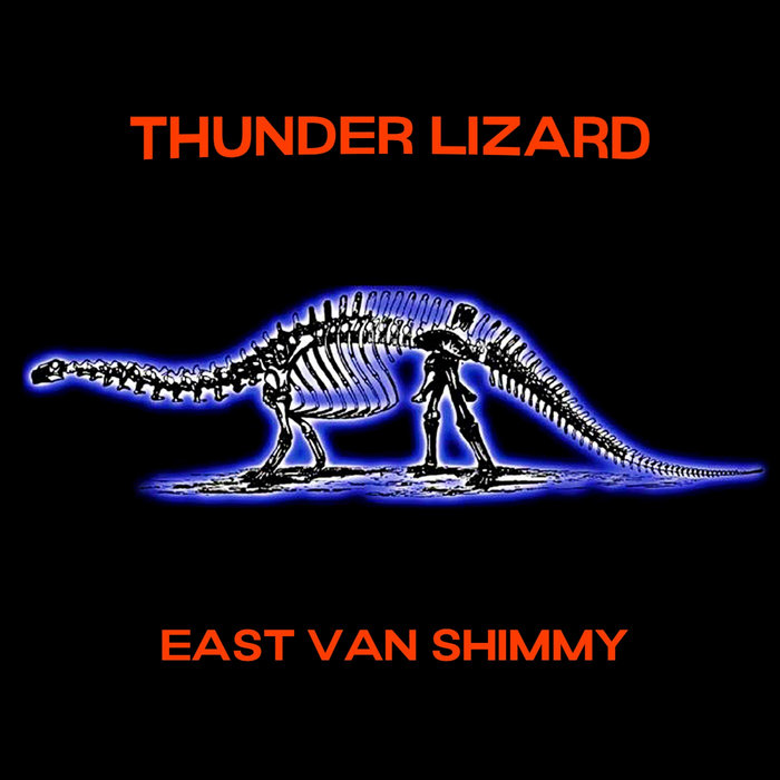 Thunder Lizard - East Van Shimmy | Thunder Lizard | Third Rail Music