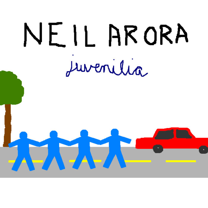 juvenilia | Neil Arora