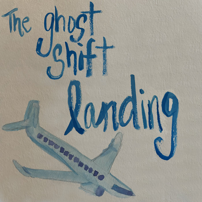 LANDING | The Ghost Shift