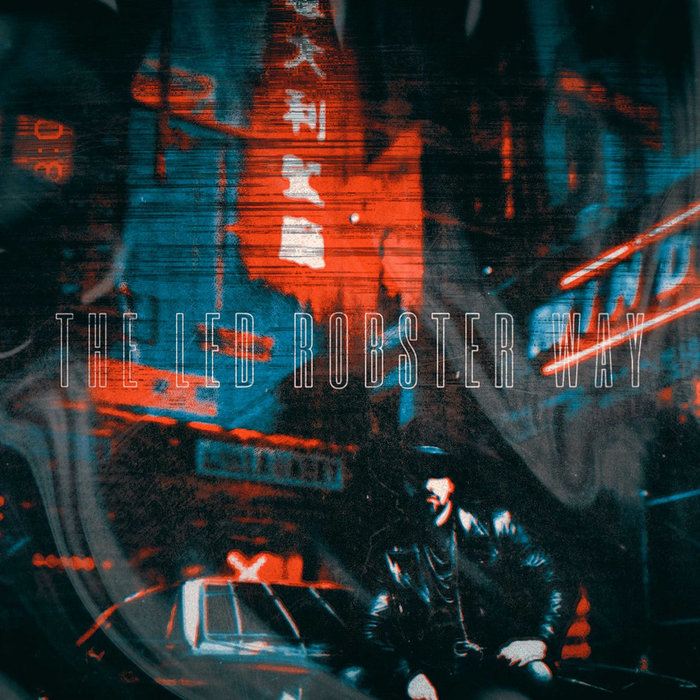 THE LED Robster WAY | LED Robster