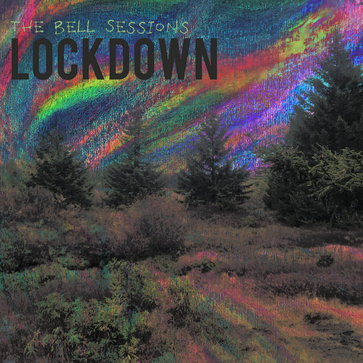 Lockdown | The Bell Sessions