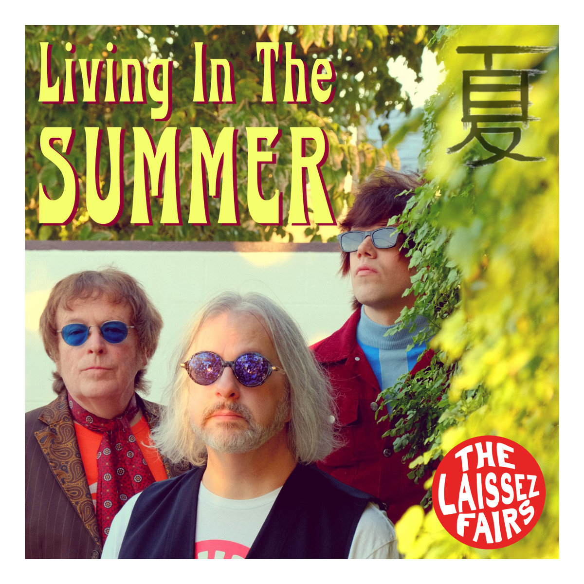 Living In The Summer | The Laissez Fairs