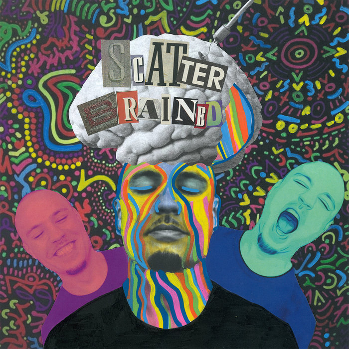 Scatterbrained | (I)deal, Pooney | (I)deal