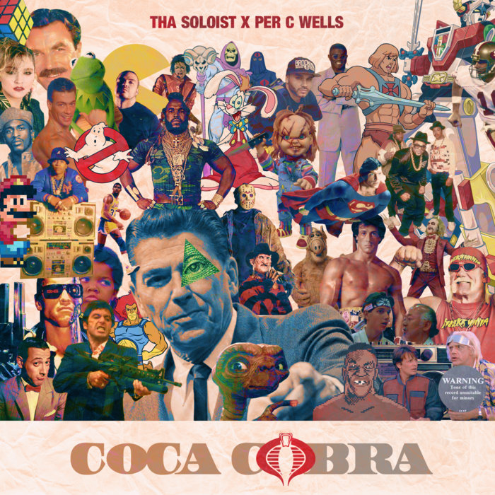 Coca Cobra | Tha Soloist X Per C Wells | Per C Wells