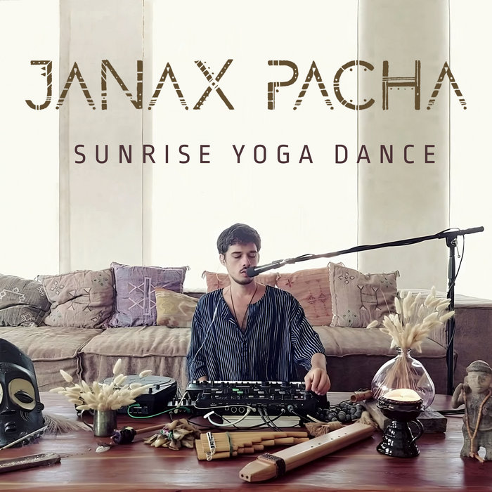Sunrise Yoga Dance (Live) [OUTTA062] | Janax Pacha | Outtallectuals