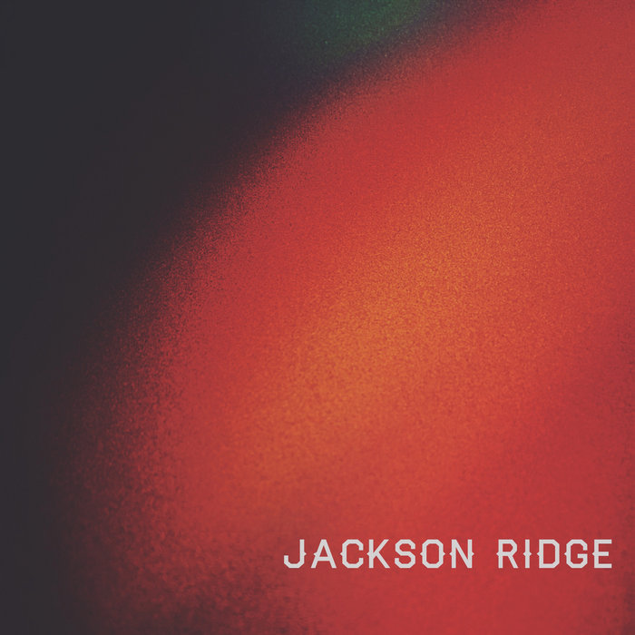 Jackson Ridge | Ryan Neubauer