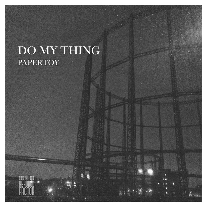 Do My Thing | Papertoy