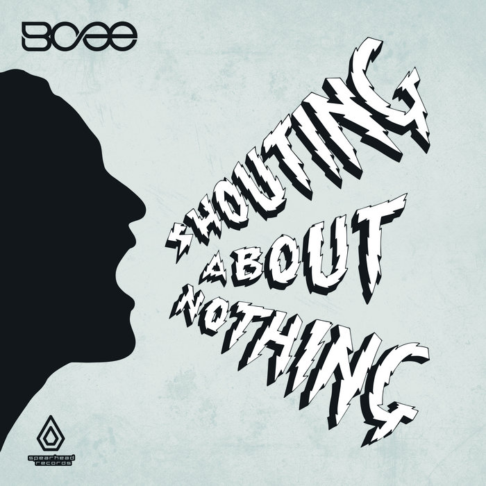 Shouting About Nothing | BCee